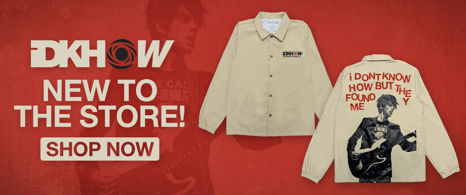 I Dont Know How But They Found Me Store